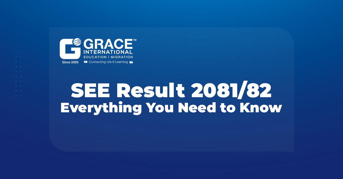 SEE Result 2081/82: Everything You Need to Know - Grace International